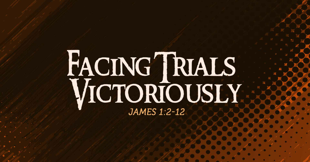 Facing Trials Victoriously JAM002 | Sermons | Search the Scriptures