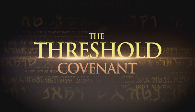 THE THRESHOLD COVENANT