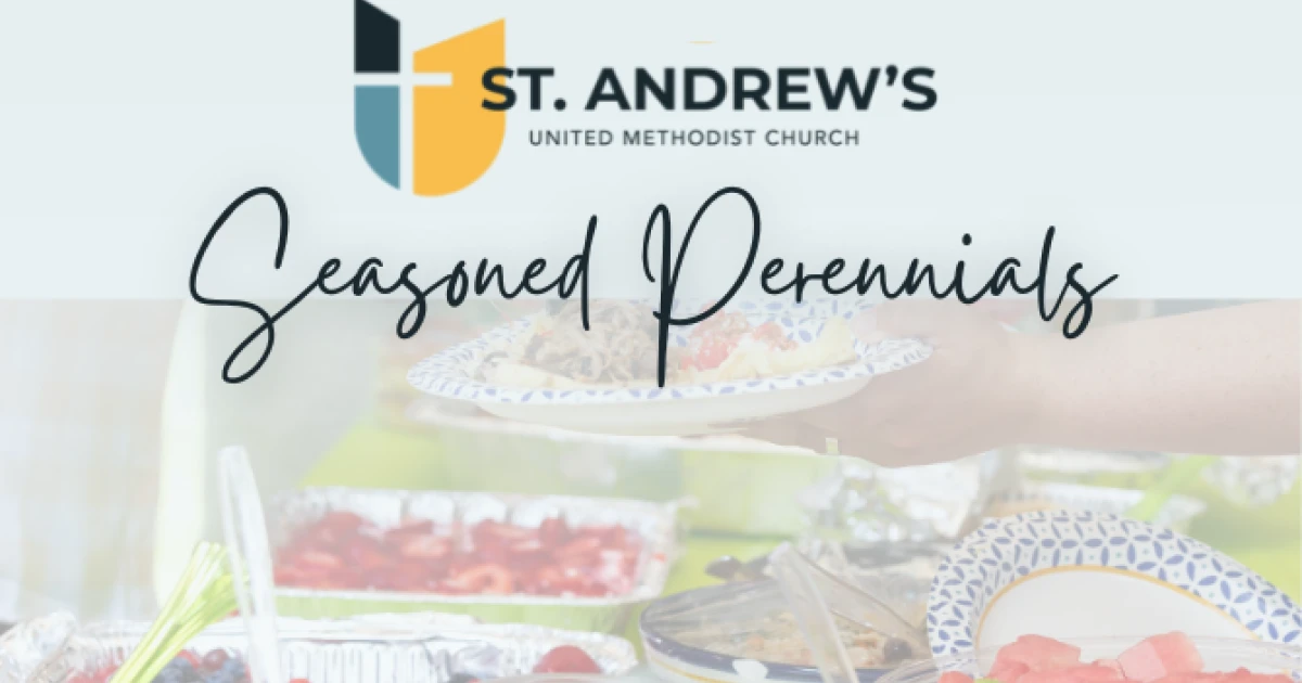 Seasoned Perennials - OFFSITE | St. Andrews United Methodist Church
