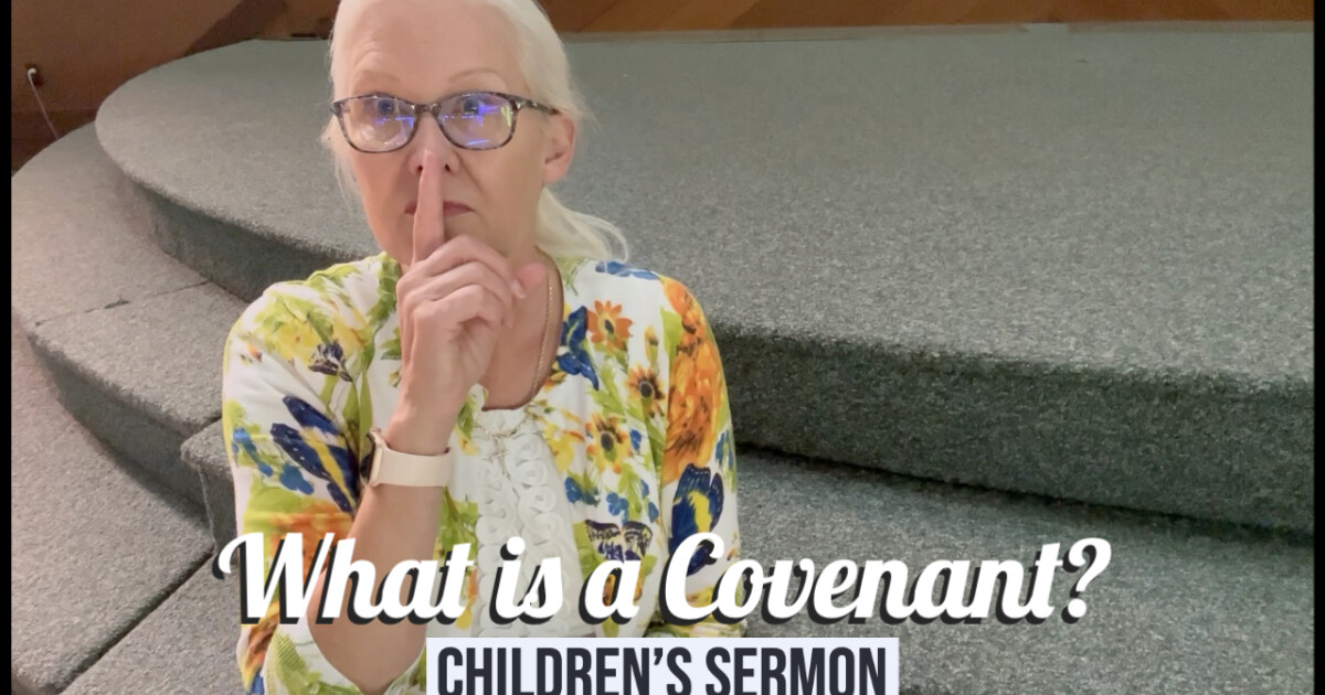 What is a Covenant? | Children's Videos | Presbyterian Church of Novato