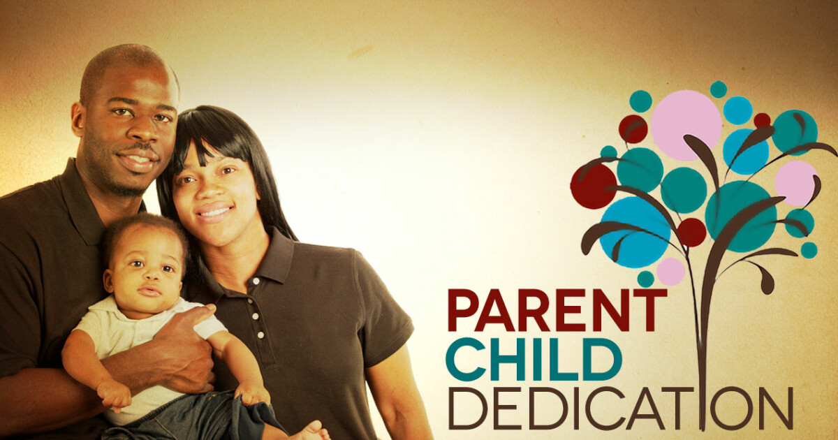 Parent Child Dedication | Nations Ford Community Church
