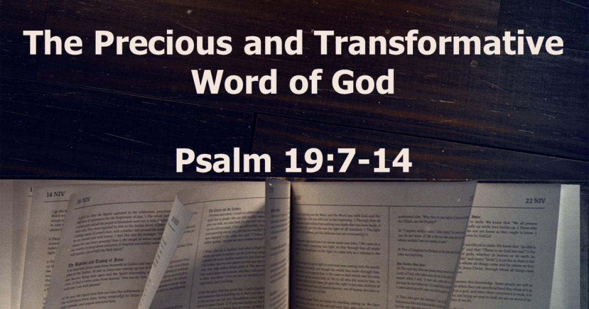 The Precious and Transformative Word of God | Sermons | FBC Fairborn