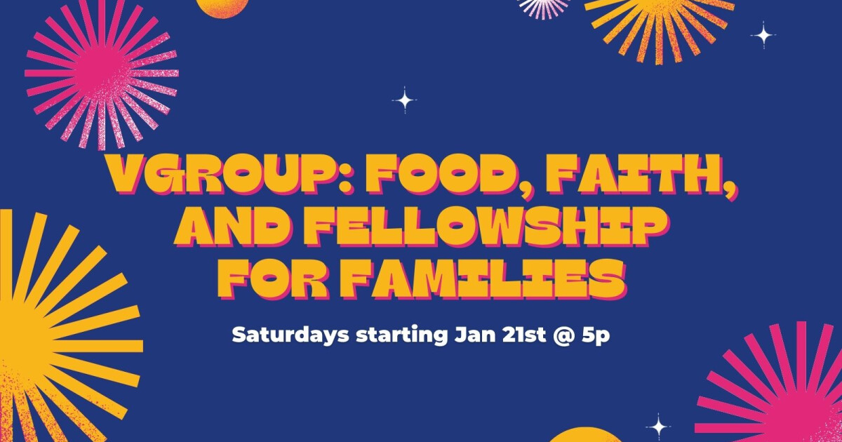 Vgroup: Food, Faith, and Fellowship for Families | Victory Church