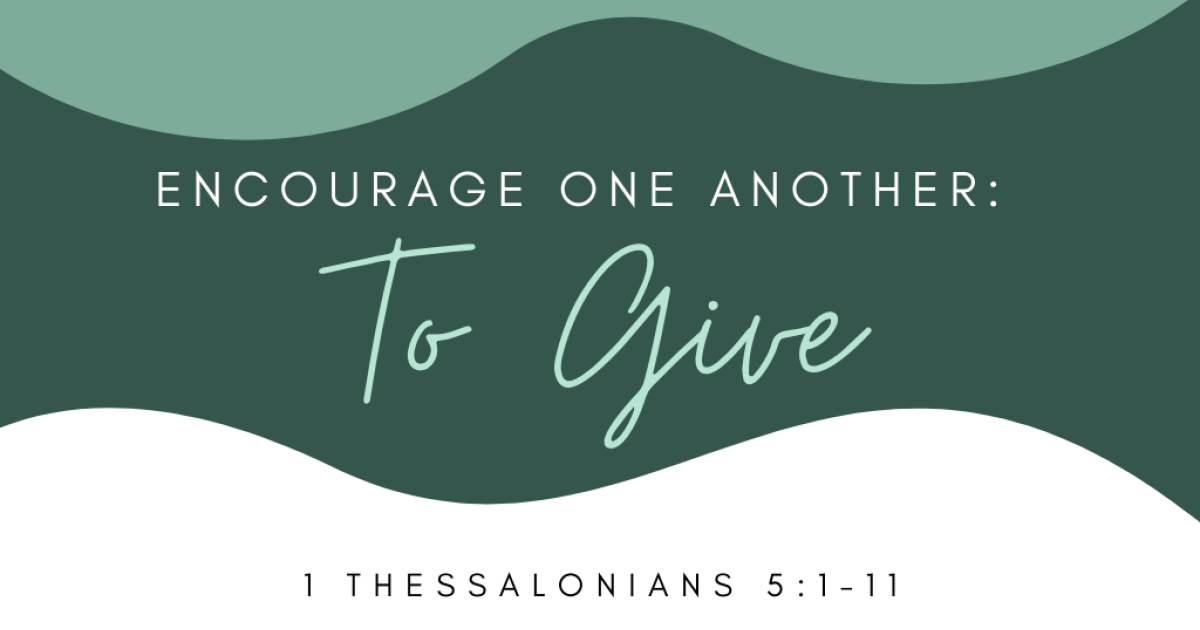 Encourage One Another - To Give | Sermons | Cross Lutheran Church and ...