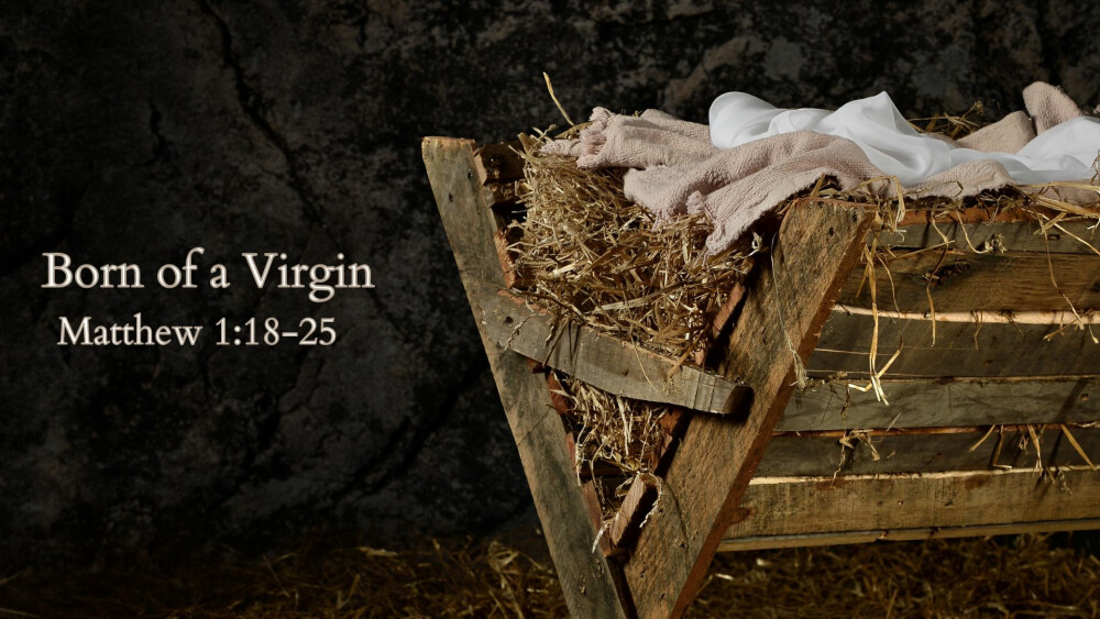 Born of a Virgin | Sermons | Prairie Hill Evangelical Free Church