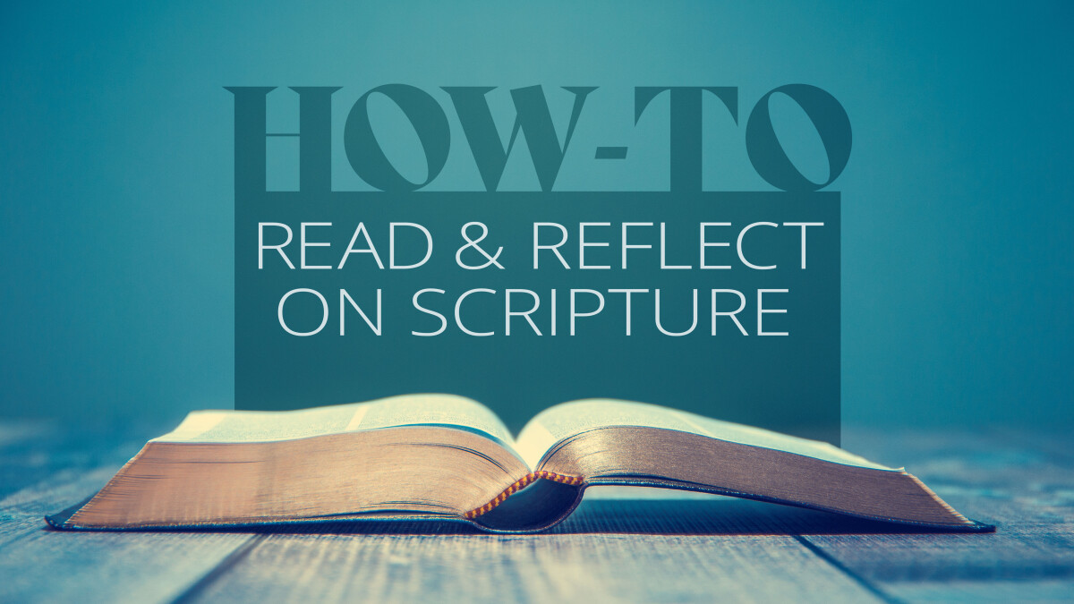 How - To Read and Reflect on Scripture Class | Webster Gardens