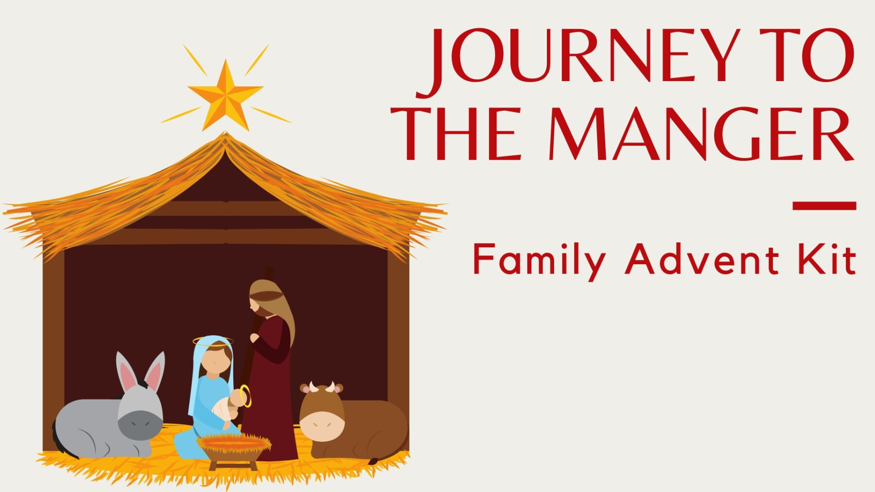 Journey to the Manger-Family Advent Kit | Second Baptist Church Lancaster