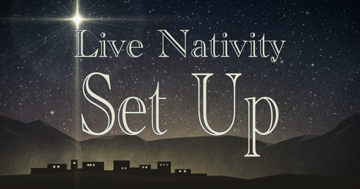 Drive Thru Nativity Set Up! | Berean Bible Church
