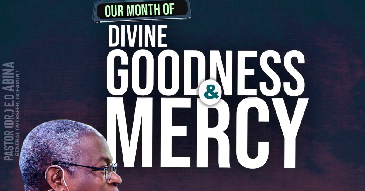 May - Our Month of Goodness & Mercy | Monthly Declarations | Gospel ...