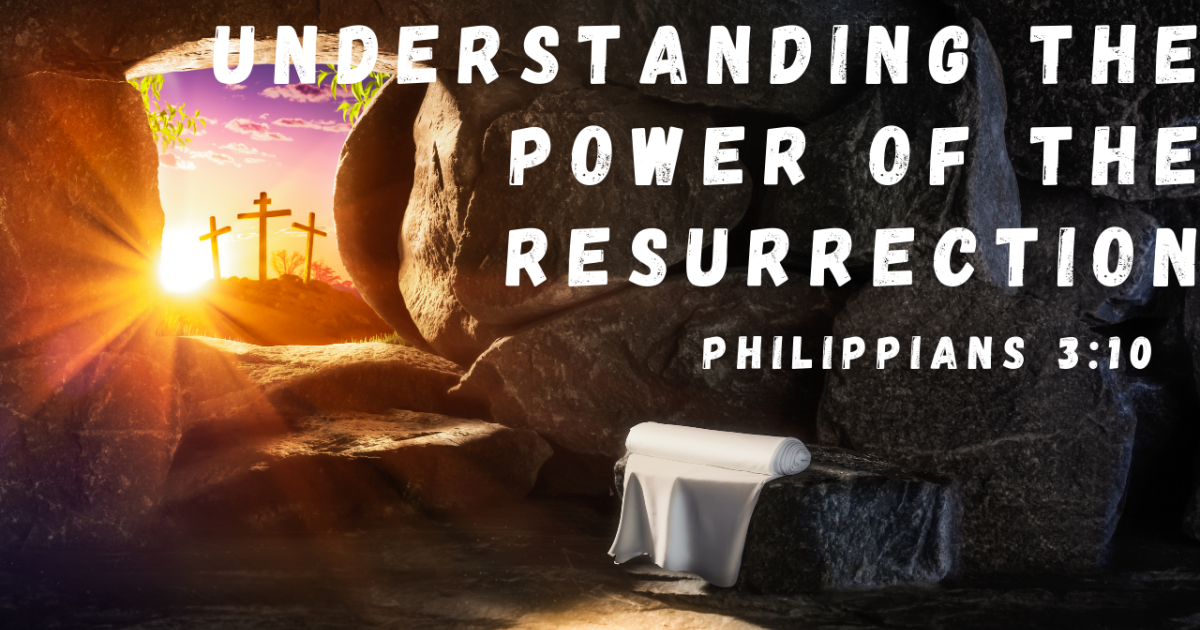 Understanding The Power Of Jesus Resurrection Towards Us Pt 2 understanding-the-power-of-jesus-resurrection-towards-us-pt-2