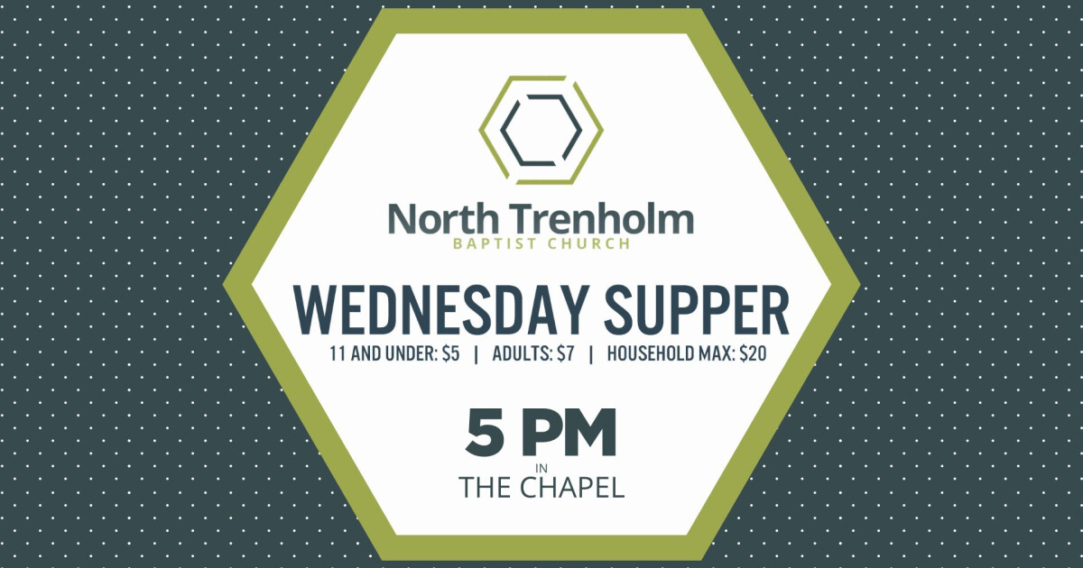 Wednesday Supper Menu | North Trenholm Baptist Church