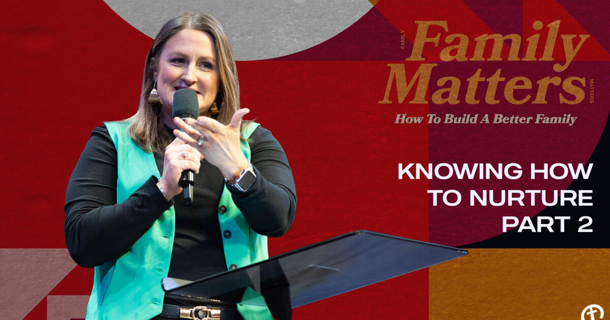 #6 Knowing How To Nurture - Part 2 - Jessica McAuliff | Sermons ...