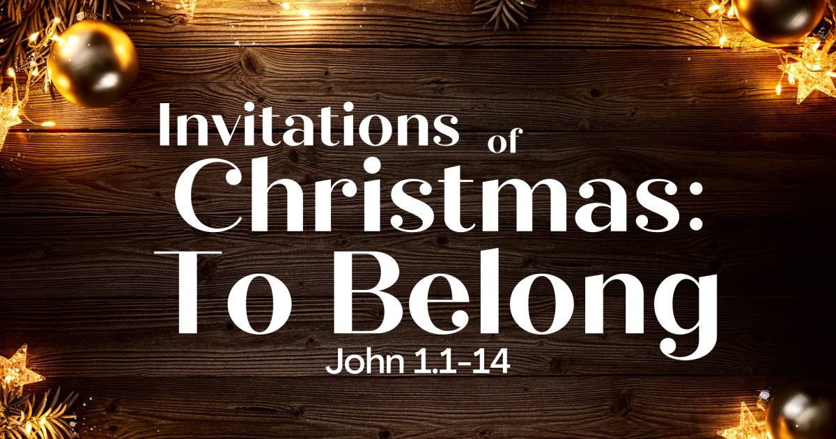 Invitations of Christmas 4: The Invitation to Belong | Sermons | White ...