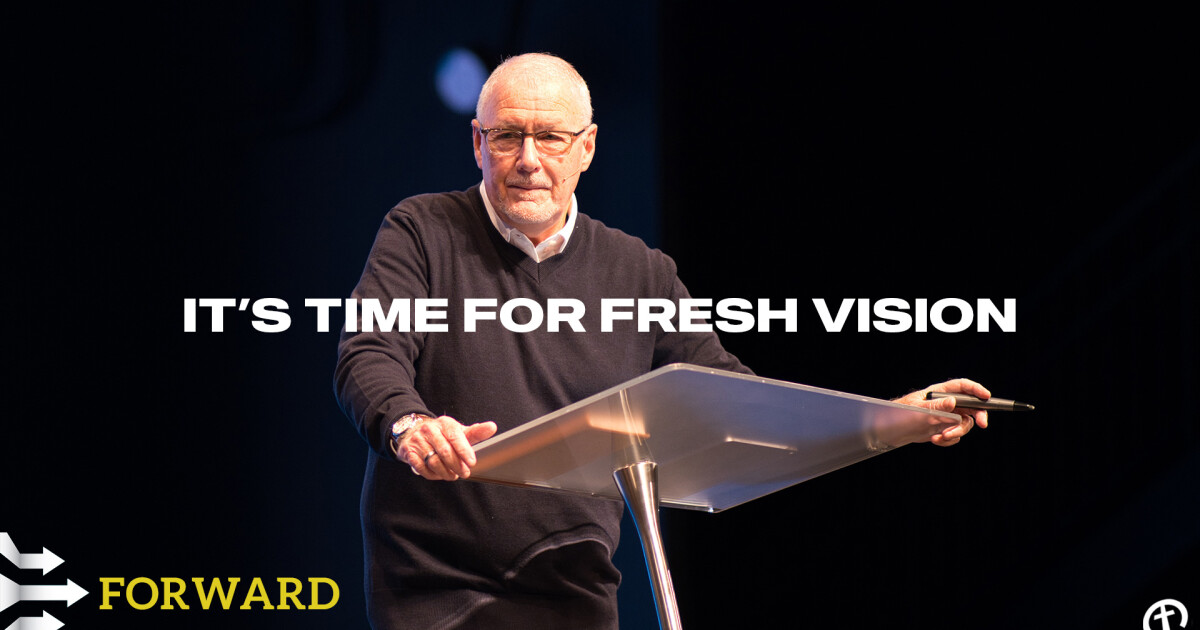 #3 It’s Time For Fresh Vision | Sermons | Church of the Redeemer