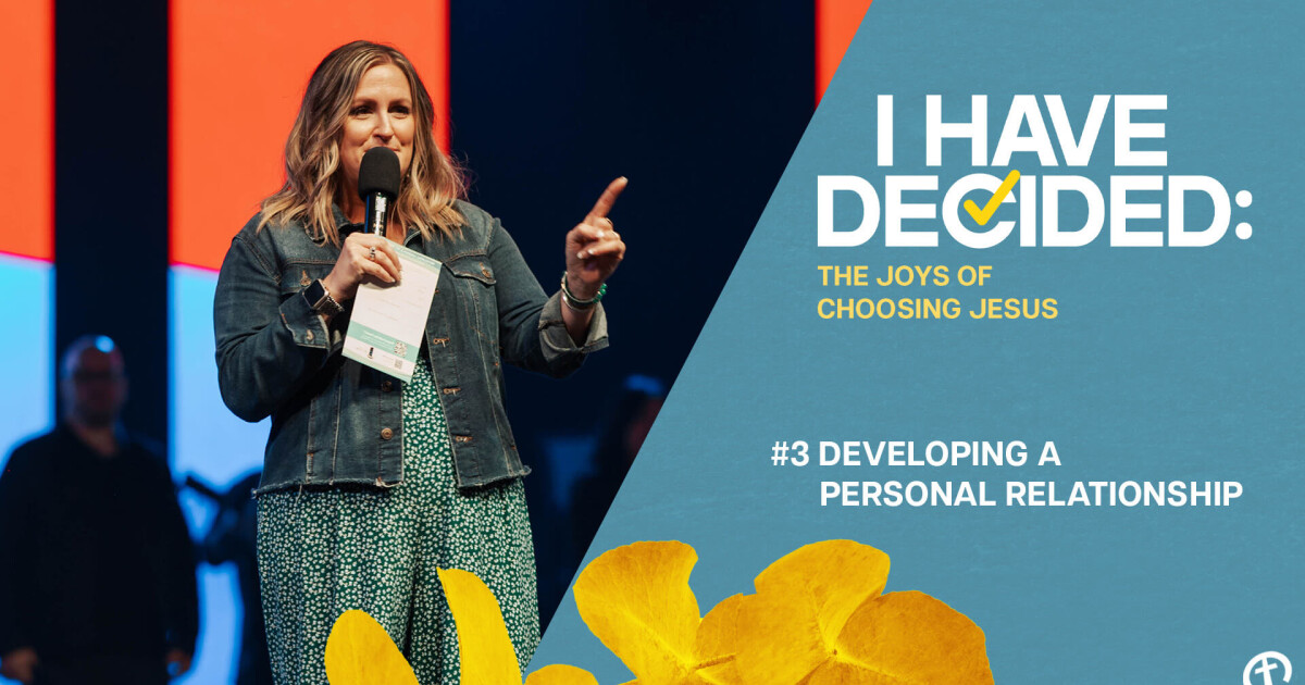 #3 Developing A Personal Relationship - Jessica McAuliff | Sermons ...