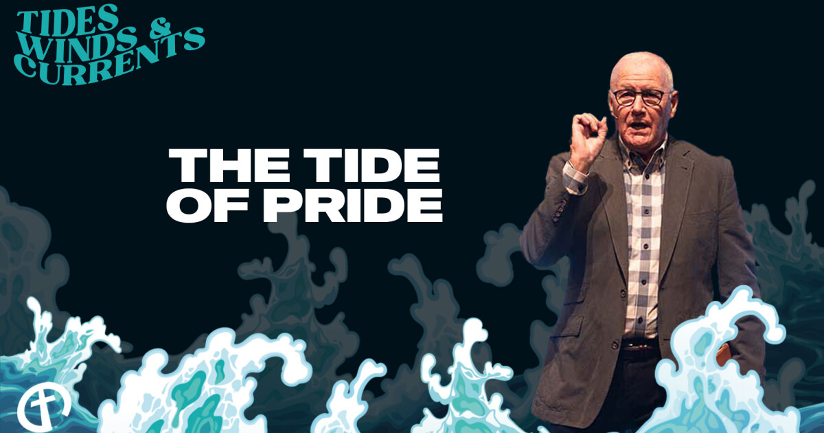 #3 The Tide of Pride | Sermons | Church of the Redeemer